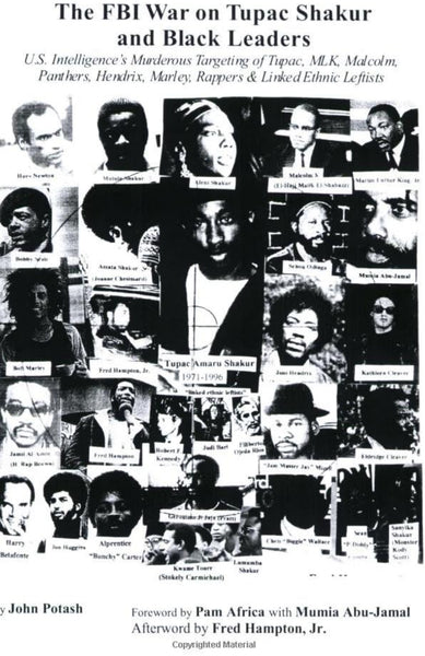 The FBI War on Tupac Shakur and Black Leaders: U.S. Intelligence's Mur ...