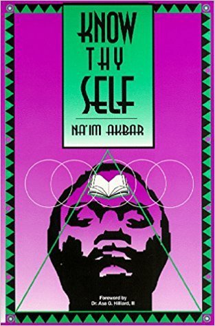 Know Thyself by: Na'im Akbar – DTR 360 BOOKS
