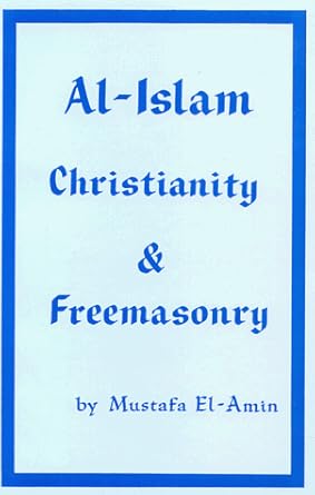 Al-Islam Christianity and Freemasonry – DTR 360 BOOKS